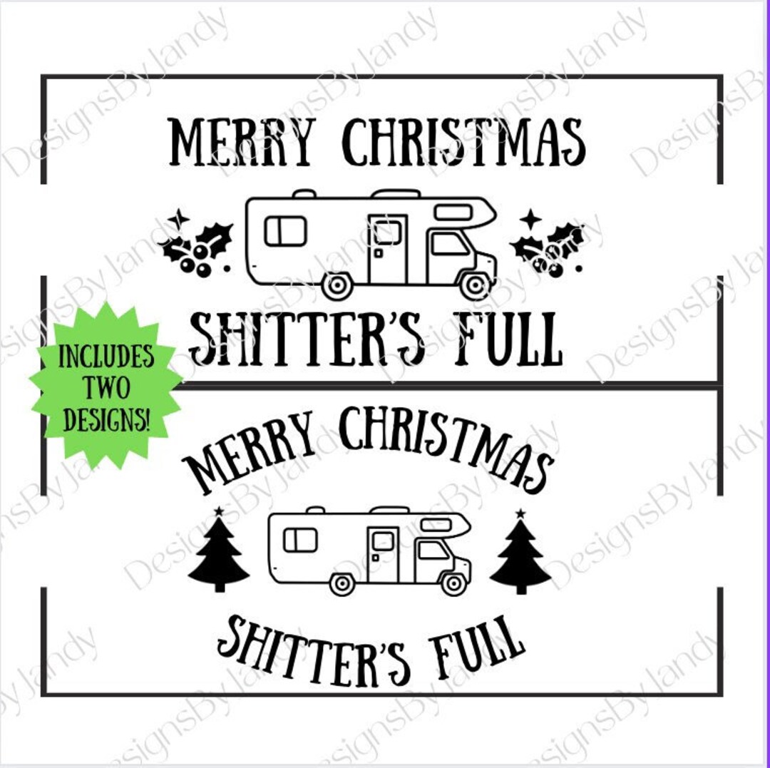 Shitter's Full SVG PNG Christmas Vacation - Etsy