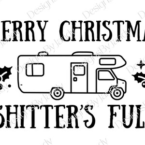 Shitter's Full SVG PNG Christmas Vacation - Etsy