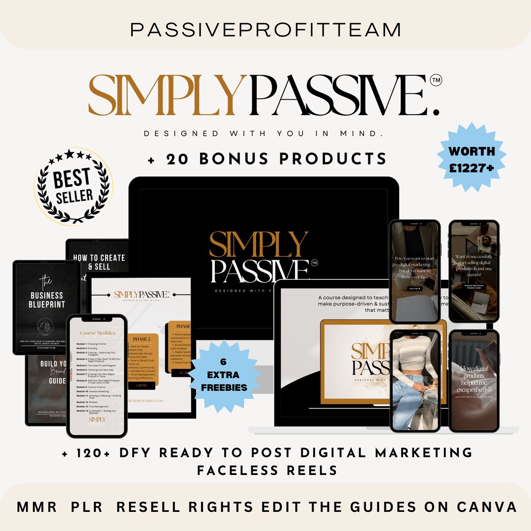 Simply Passive Course, 100 Ready to Post Reels, Digital Marketing Guide ...