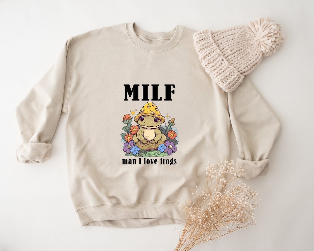 MILF Frog Sweatshirt, Funny MILF Sweater, Cottagecore Froggy Clothes ...