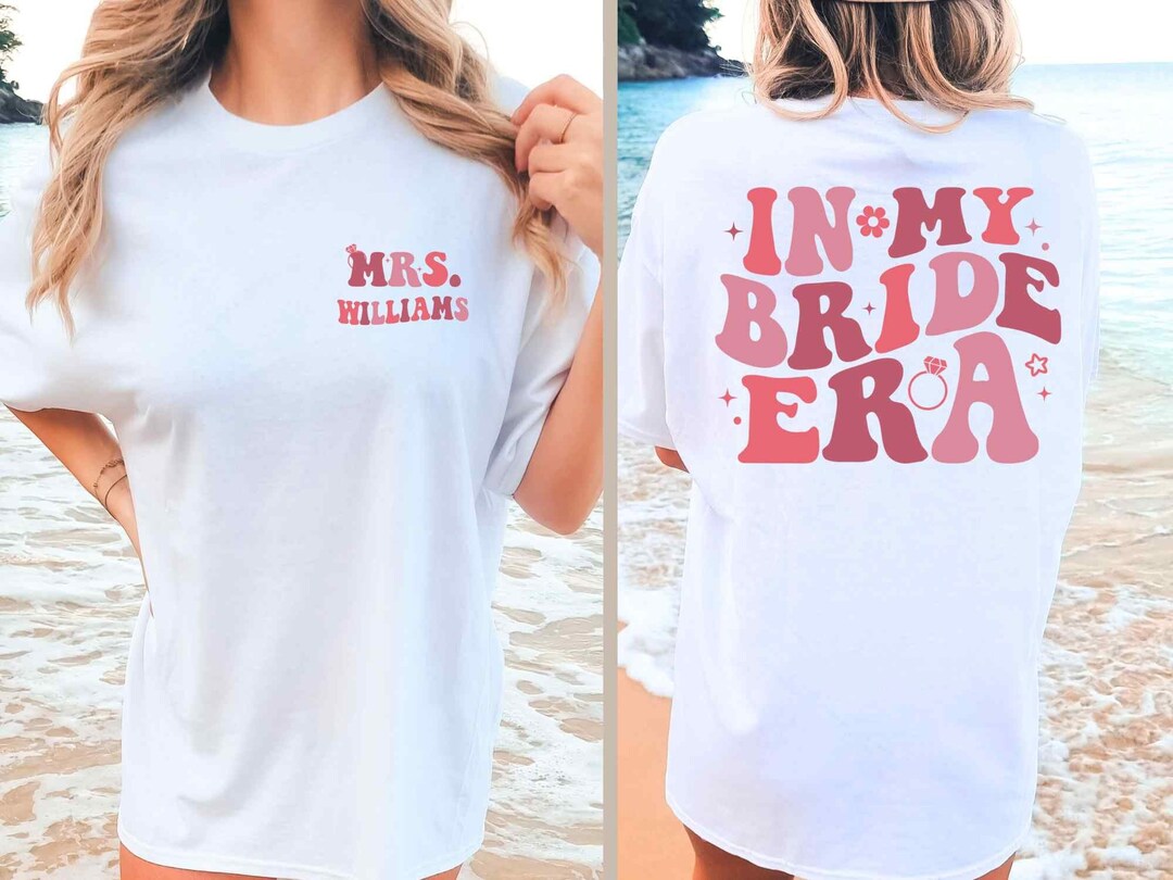 Personalized Bride Shirt, in My Bride Era Shirt, Personalized Mrs ...