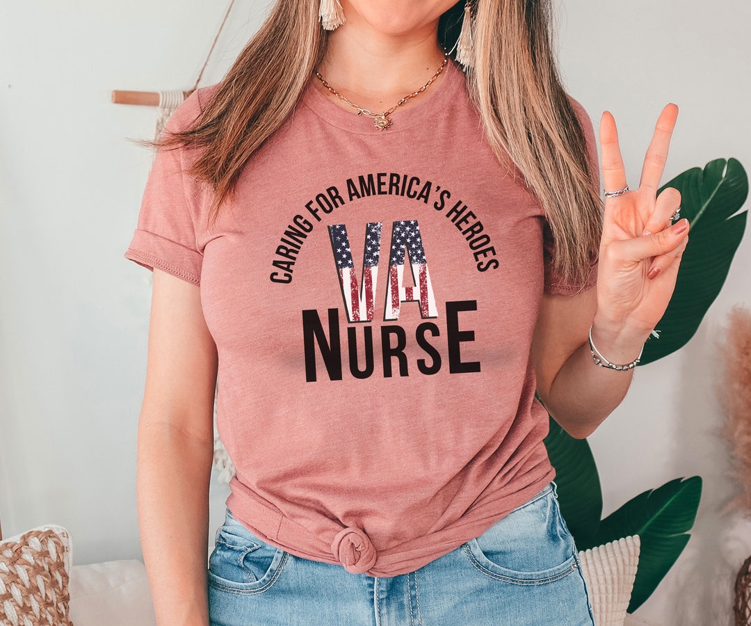 Caring for America's Heroes Tshirt, VA Nurse Tshirt, Nurse Gift ...