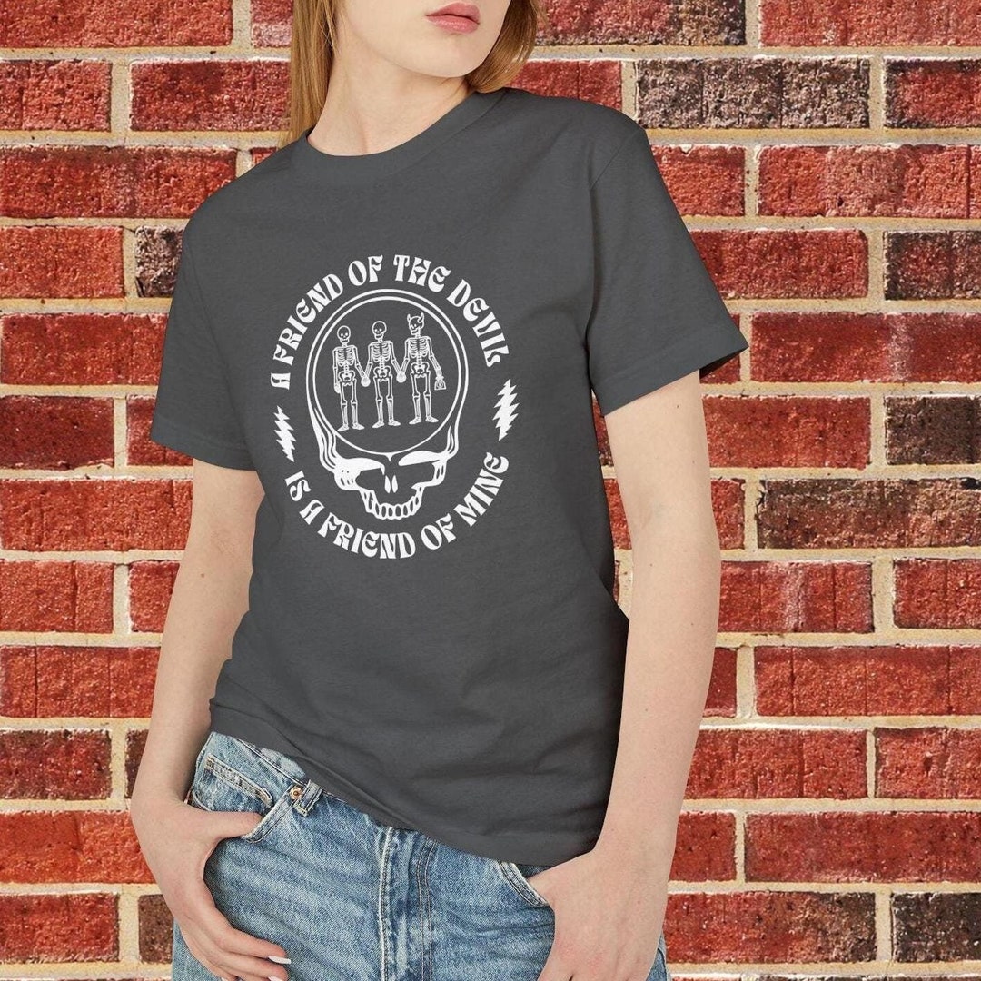 Grateful Dead Friend of the Devil Shirt, Gift for Deadhead, Garment ...