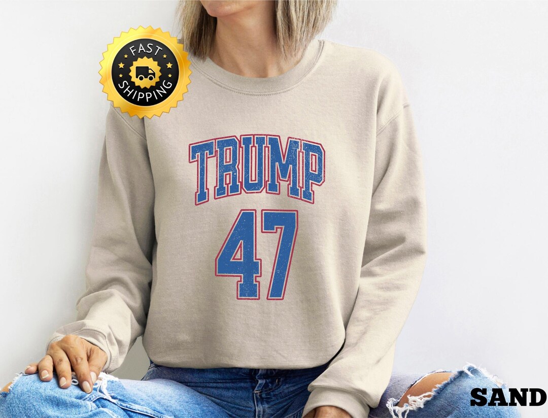 Trump 47 Sweatshirt, Cute Trump Support Sweater, 2024 Trump Election ...