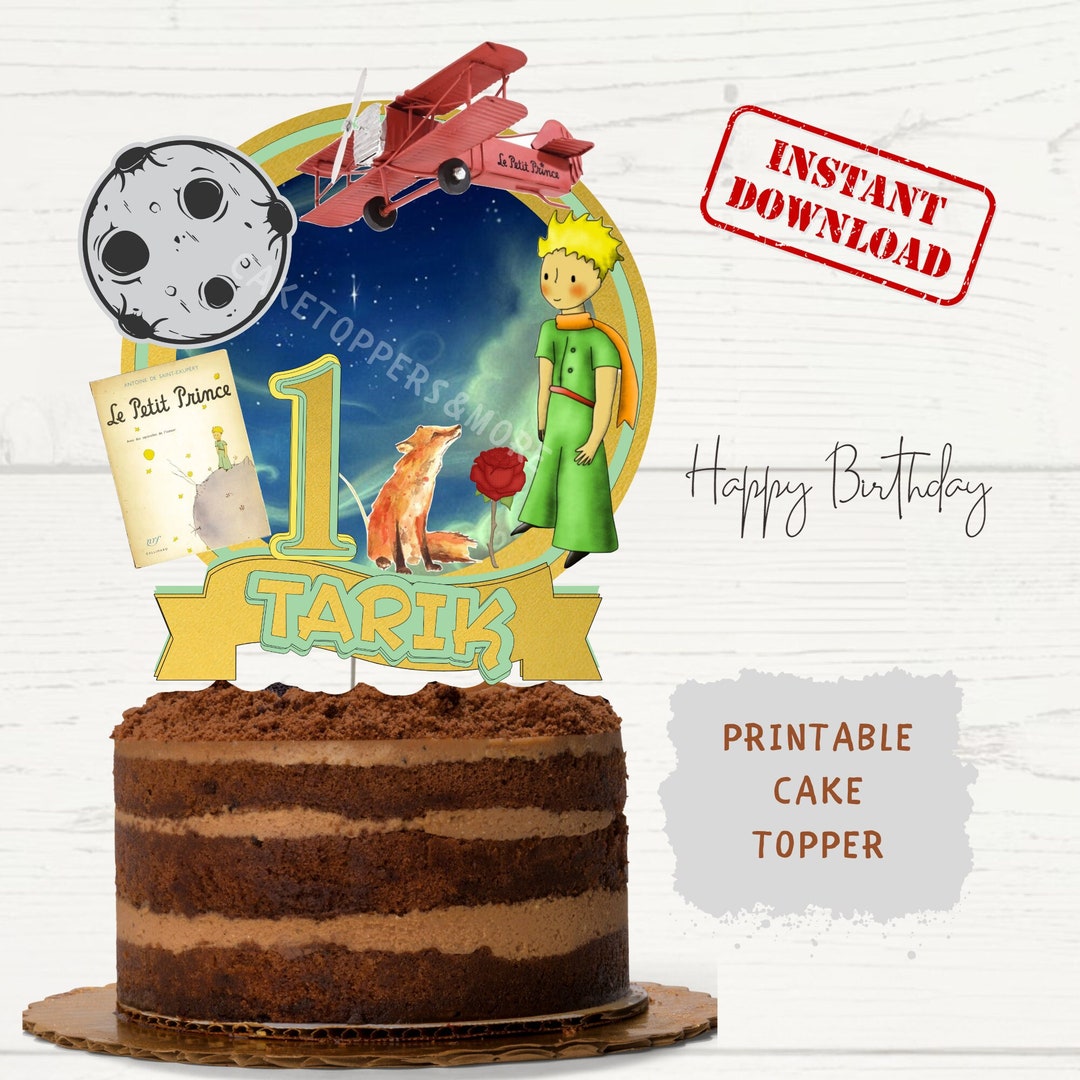 DIGITAL LITTLE PRINCE Cake Topper Little Prince Themed Digital ...