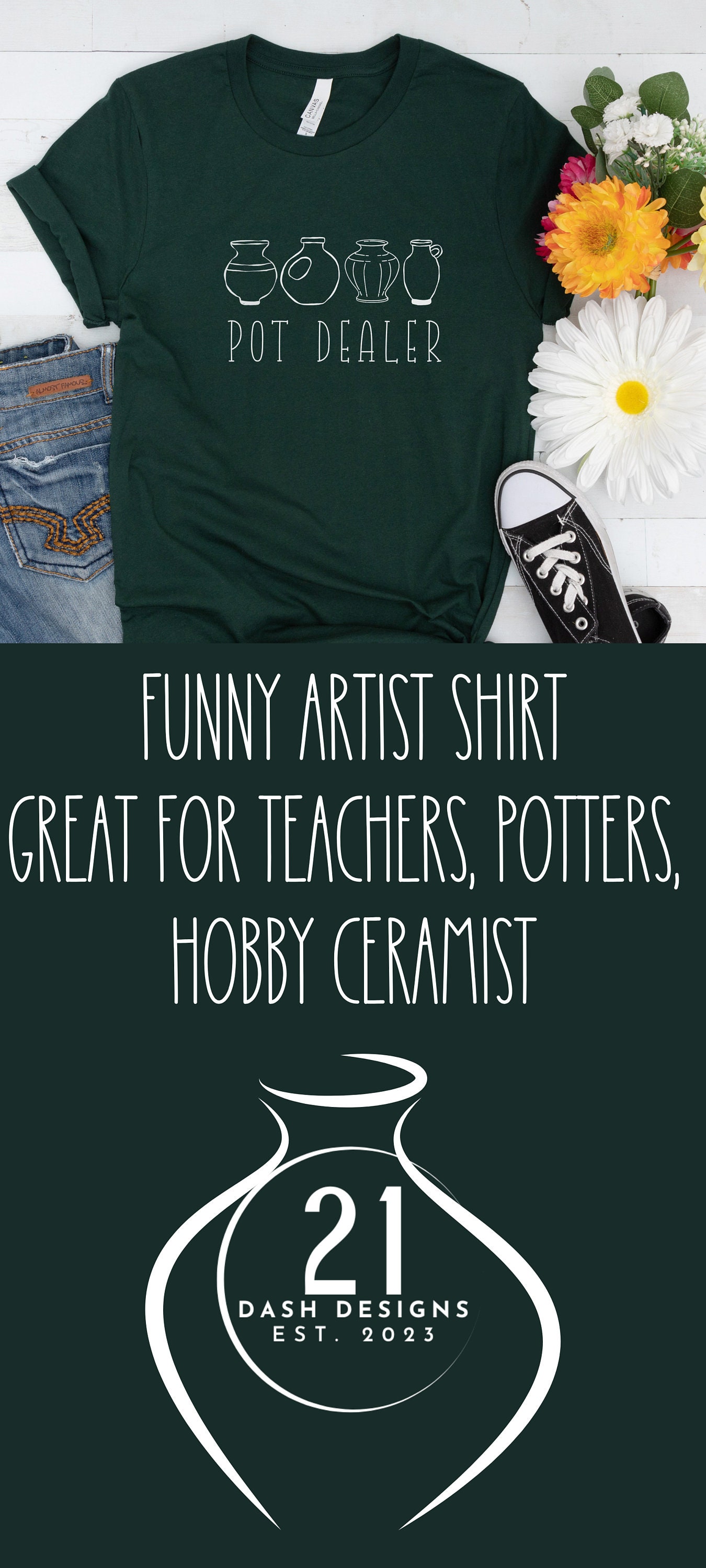 Funny Pottery Shirt Ceramic Artist Funny Tshirt pot Dealer Minimalist ...