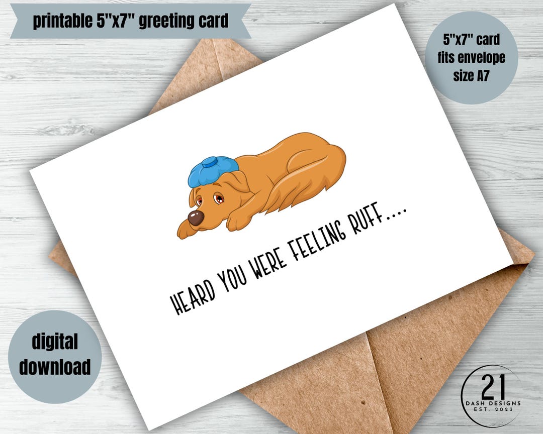 Heard You Were Feeling Ruff Digital Download Card Get Well Soon Instant ...