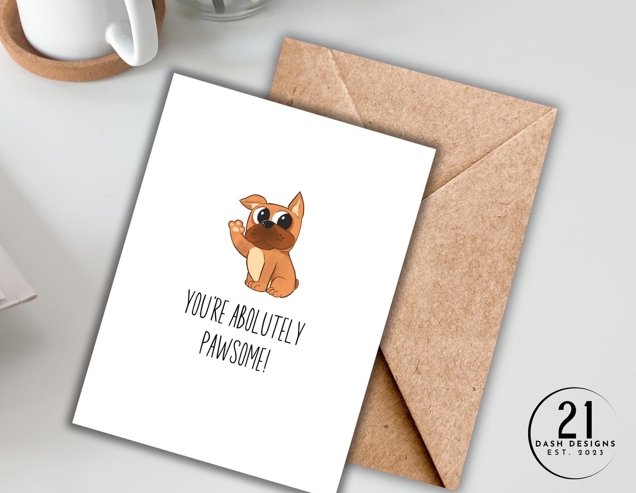 You're Absolutely Pawsome Printable Card Digital Download Greeting Card ...