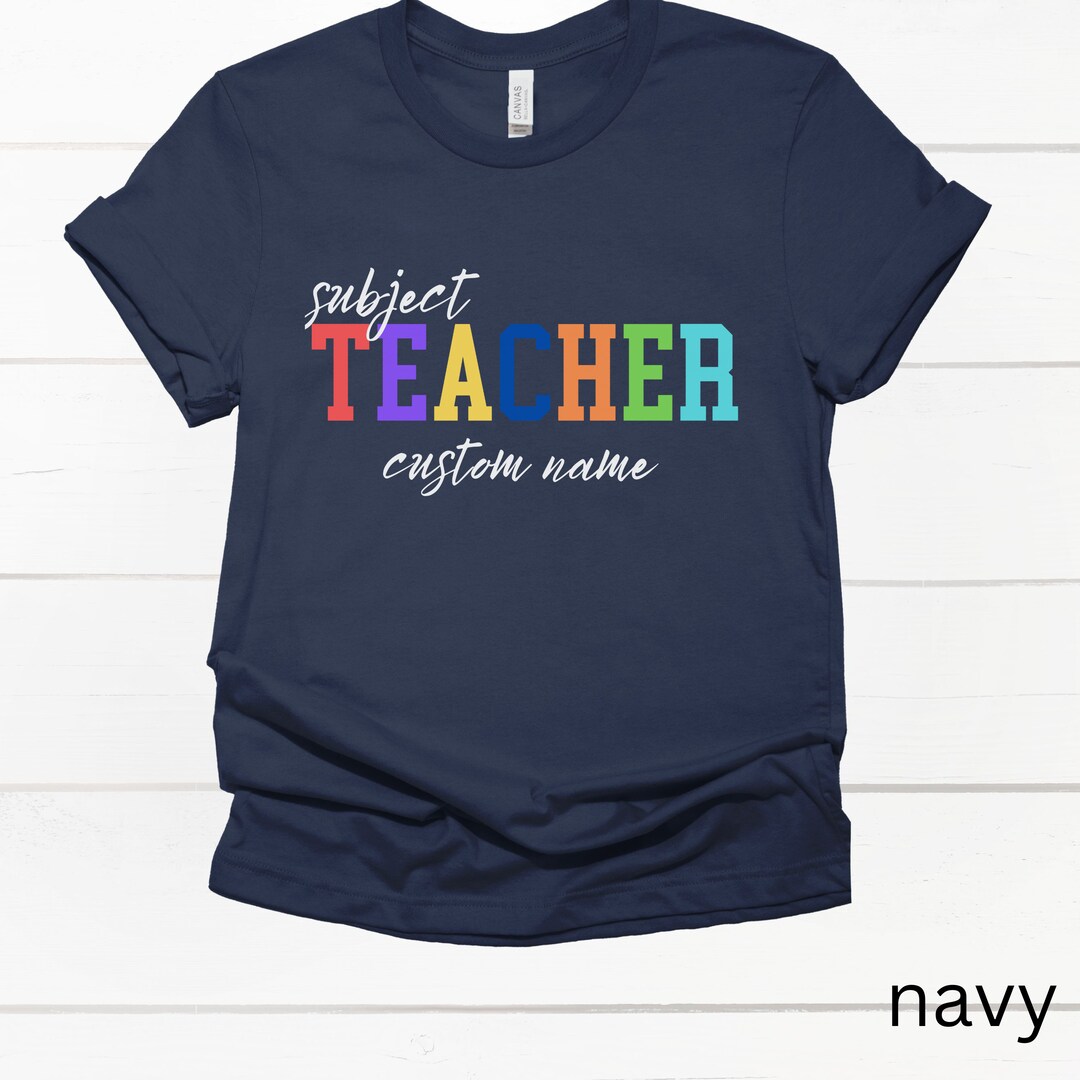 Custom Teacher Shirt Personalized Teacher Shirt Custom Grade Subject ...