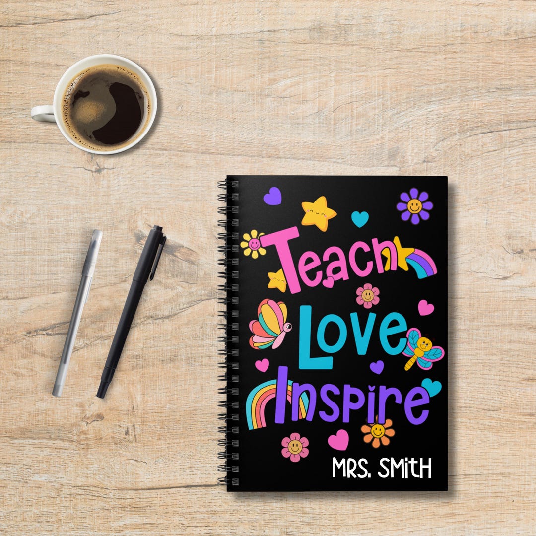 Personalized Teacher Spiral Notebook: 70s-inspired 'teach Love Inspire ...
