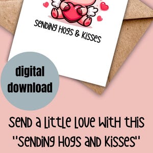 Sending Hogs and Kisses Valentine's Day Card: Punny Friendship Greeting ...