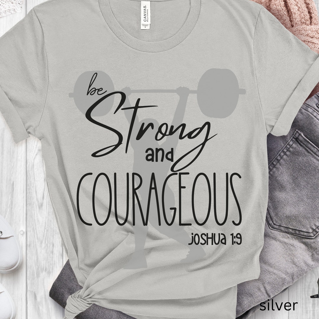 Weightlifter Tee Christian Athlete Tee Bible Verse Joshua 1:9 ...