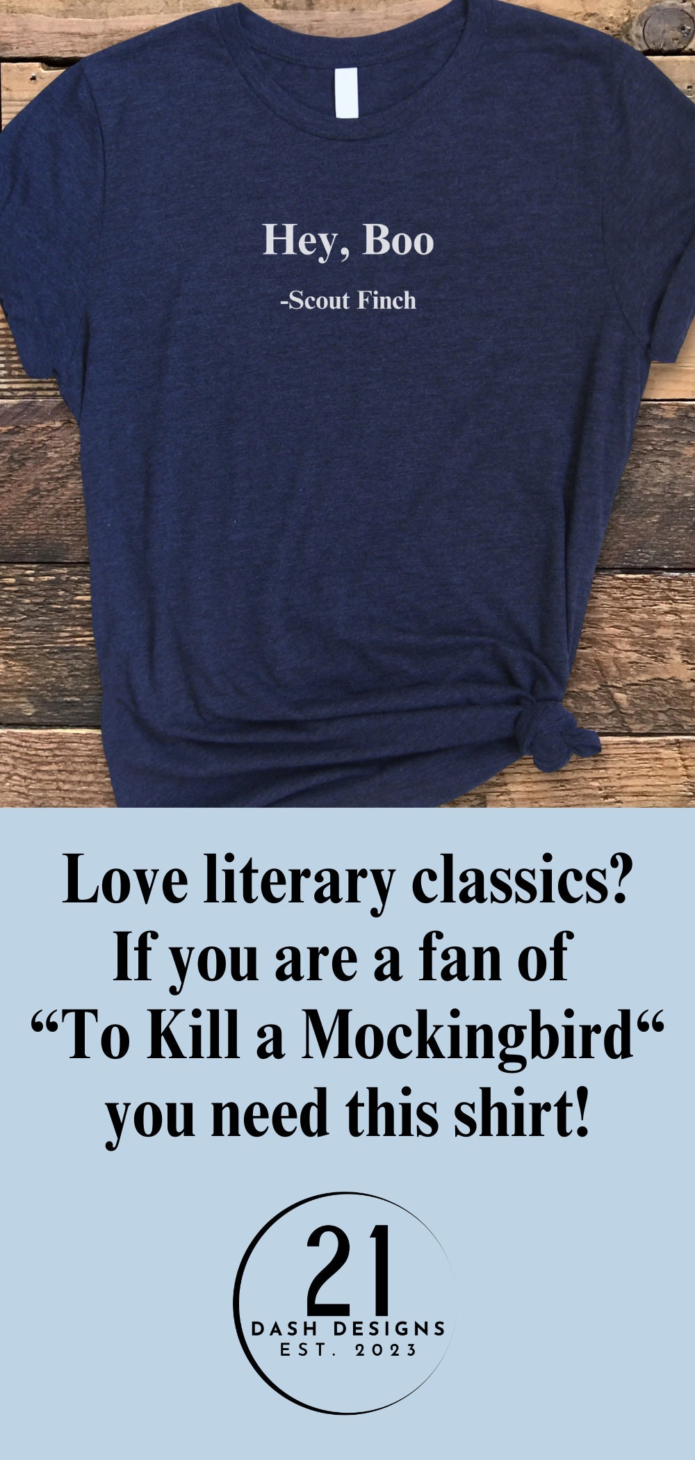 Scout Finch Tshirt Hey Boo Book Quote Shirt to Kill a Mockingbird Shirt ...