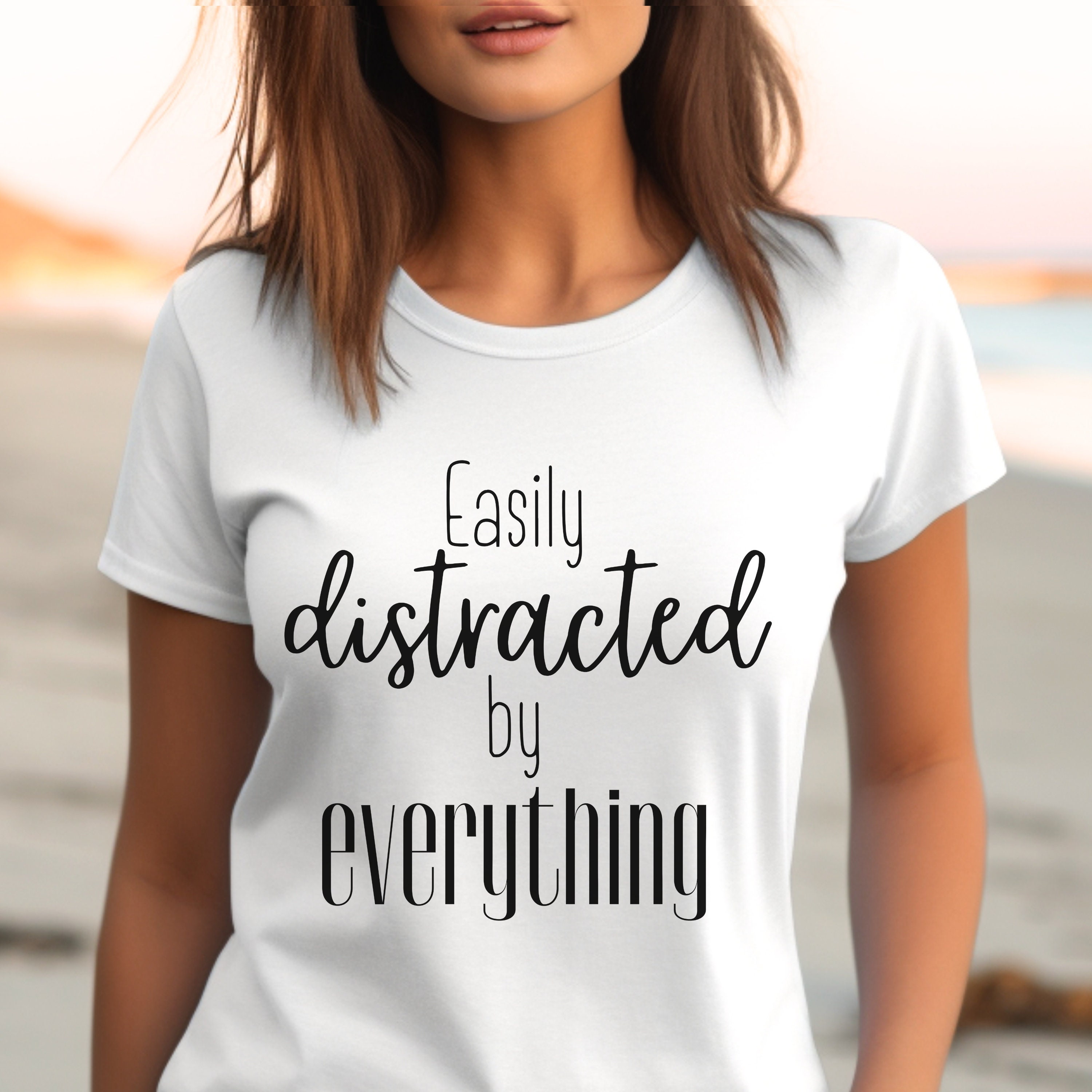 Mental Health Shirt ADHD Easily Distracted Tshirt Funny Women Gift Idea ...