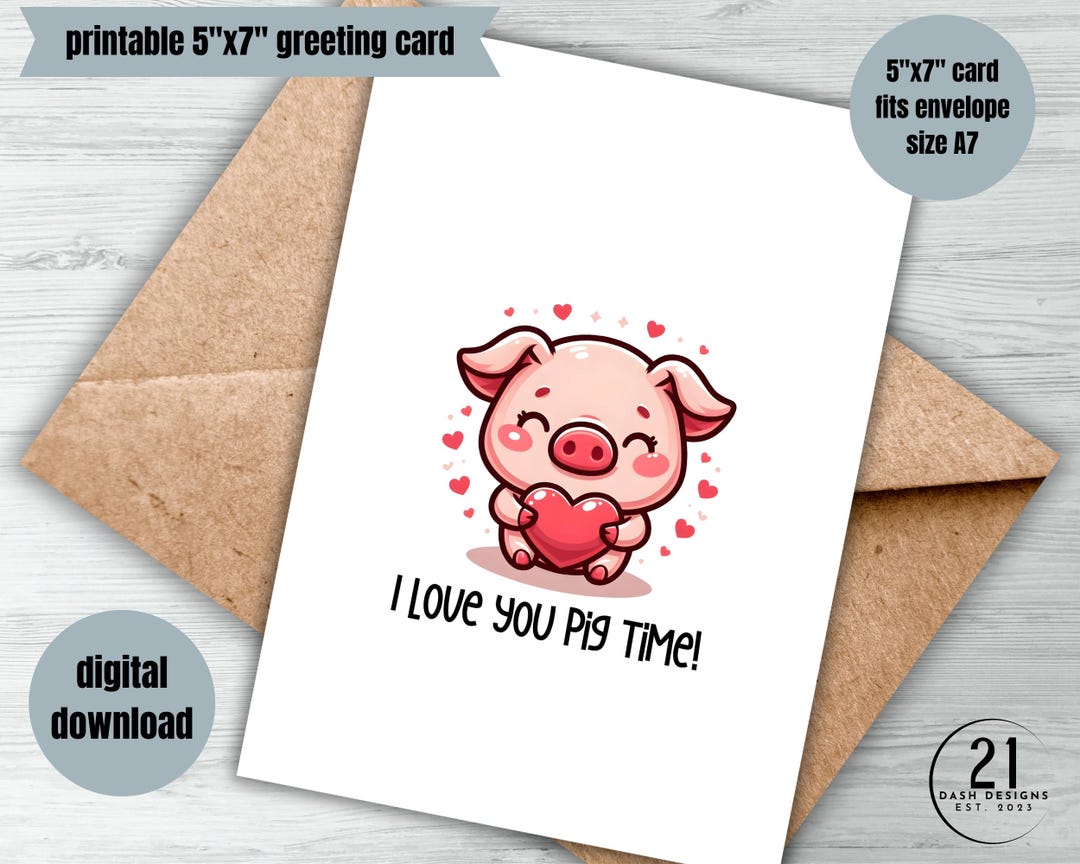 Digital Punny I Love You Pig Time Card Printable Valentines Anniversary ...