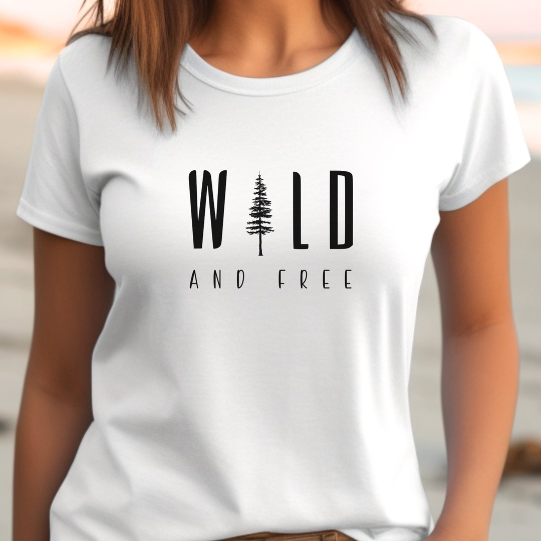 Nature Lovers Wild Tshirt Adventure Tee Minimalist Wild and Free ...