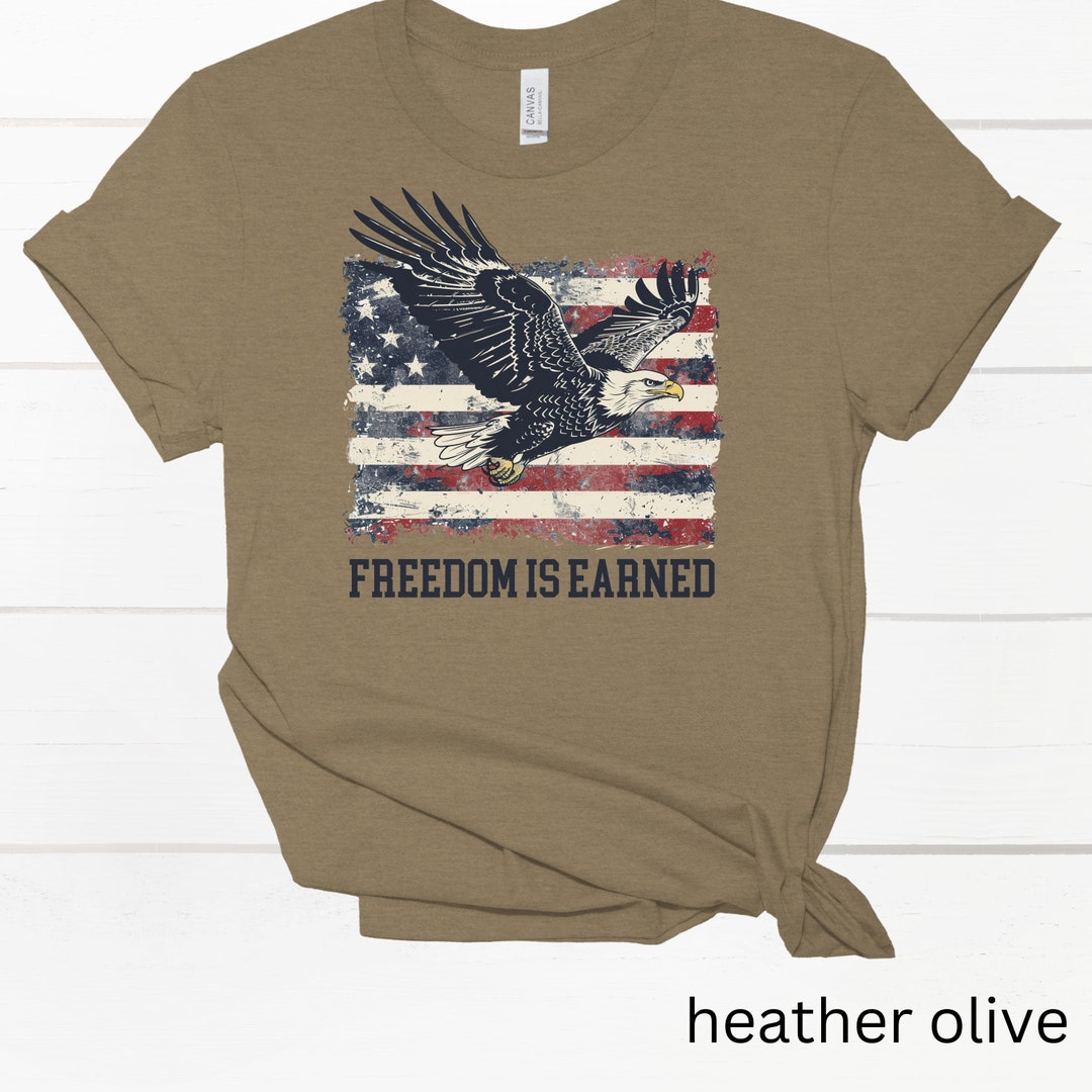 4th of July Freedom Shirt Eagle American Flag Shirt Freedom is Earned ...