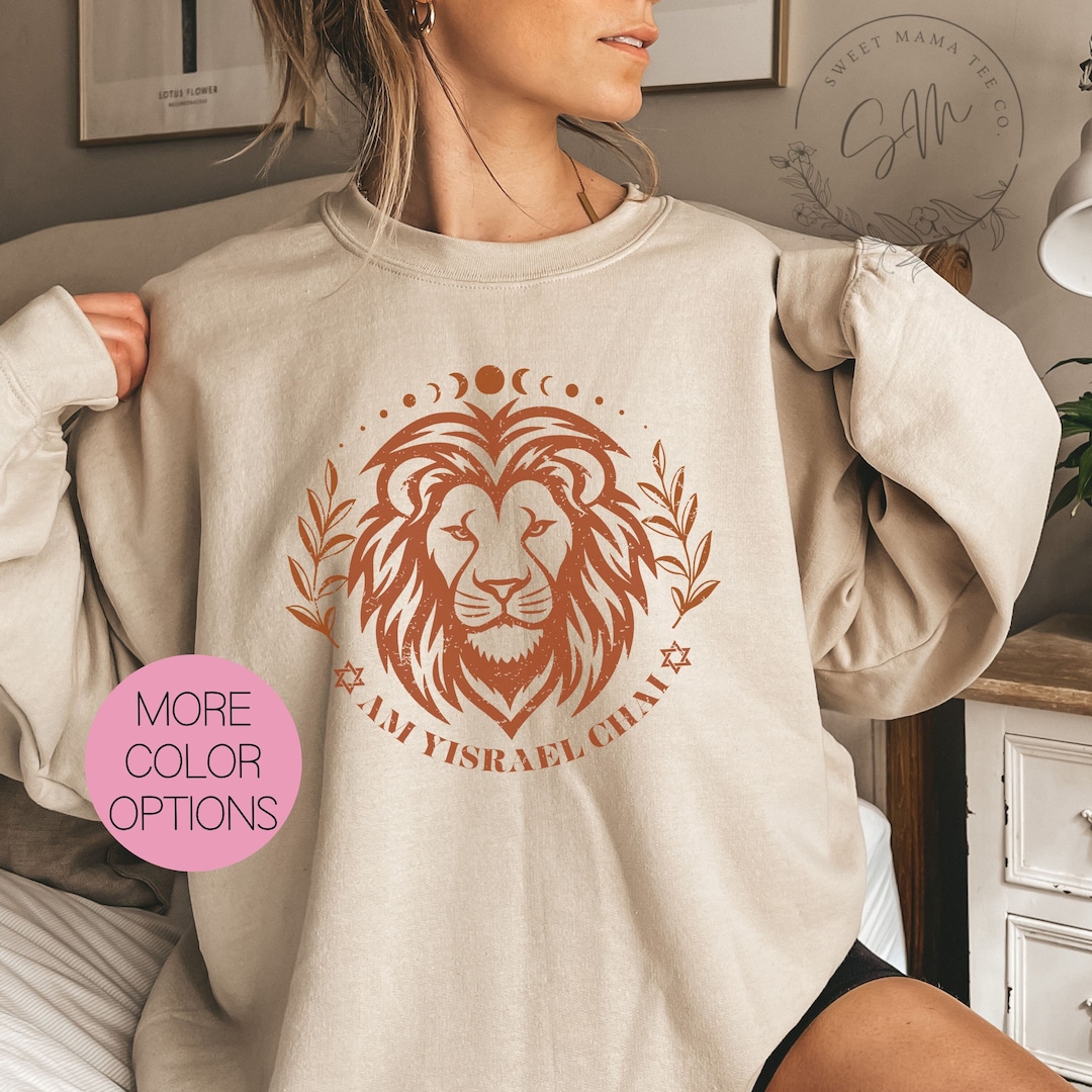 Am Yisrael Chai Lion of Zion Sweatshirt Lion of Judah Tshirt - Etsy