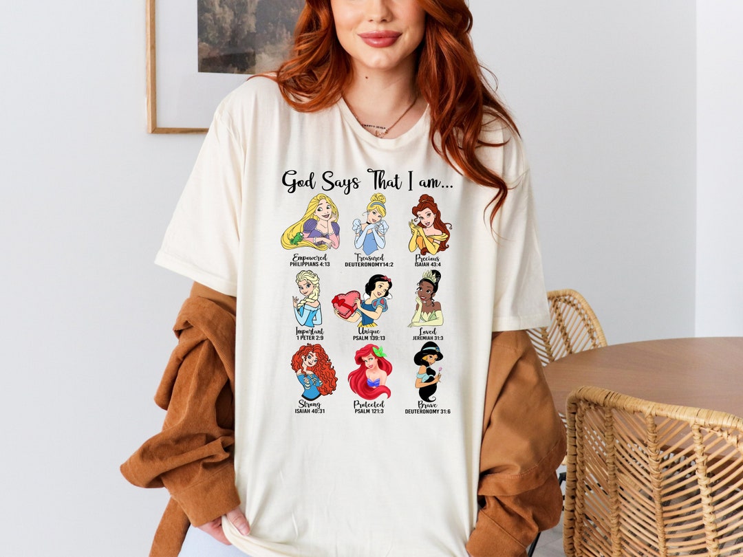 God Says That I Am Princess Shirt, Disney Princess Shirts, Disney God ...