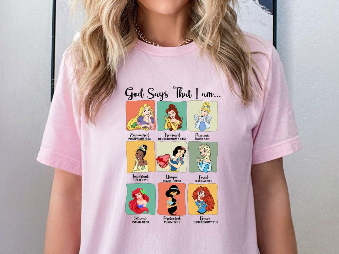Disney Princesses Tee God Says That I Am... Shirt, Rapunzel Belle ...