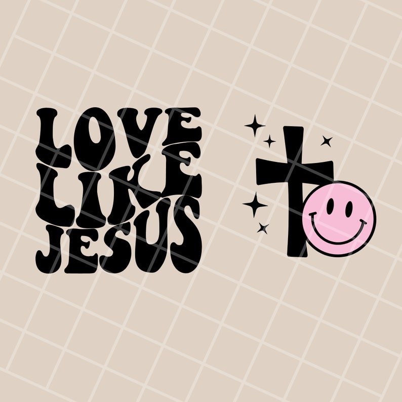Love Like Jesus Svg Png Bible Verse Svg Smiley Face Svg - Etsy