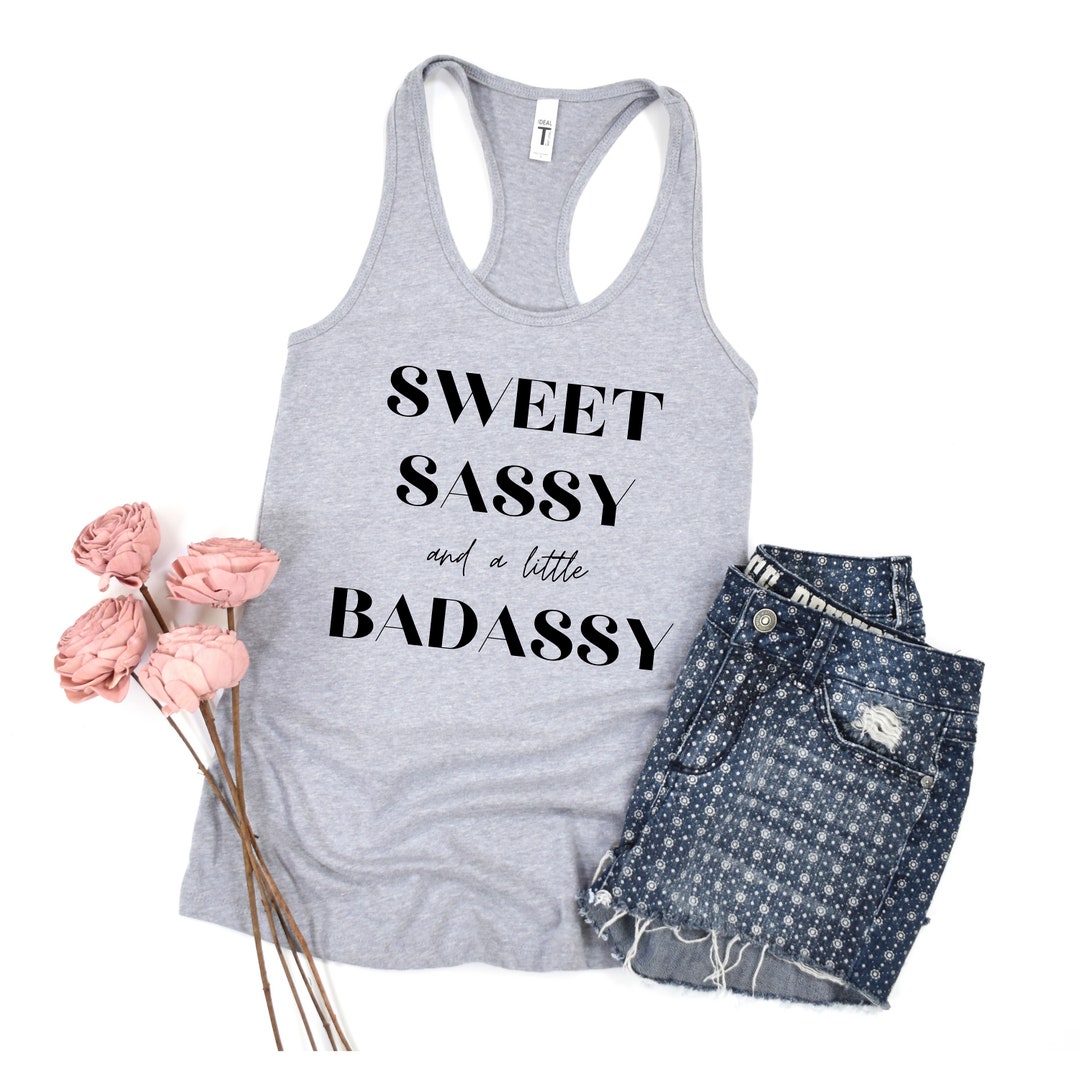 Sweet Sassy Badassy Tank Badass Tank Gym Tank Funny Gym - Etsy