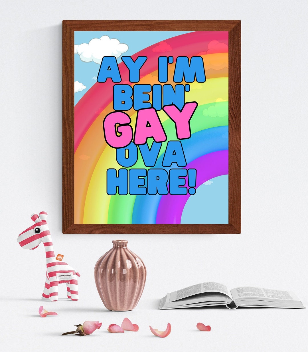 Ay I'm Bein' Gay Ova Here, Digital Print, Printables, Sean Rinaldi ...