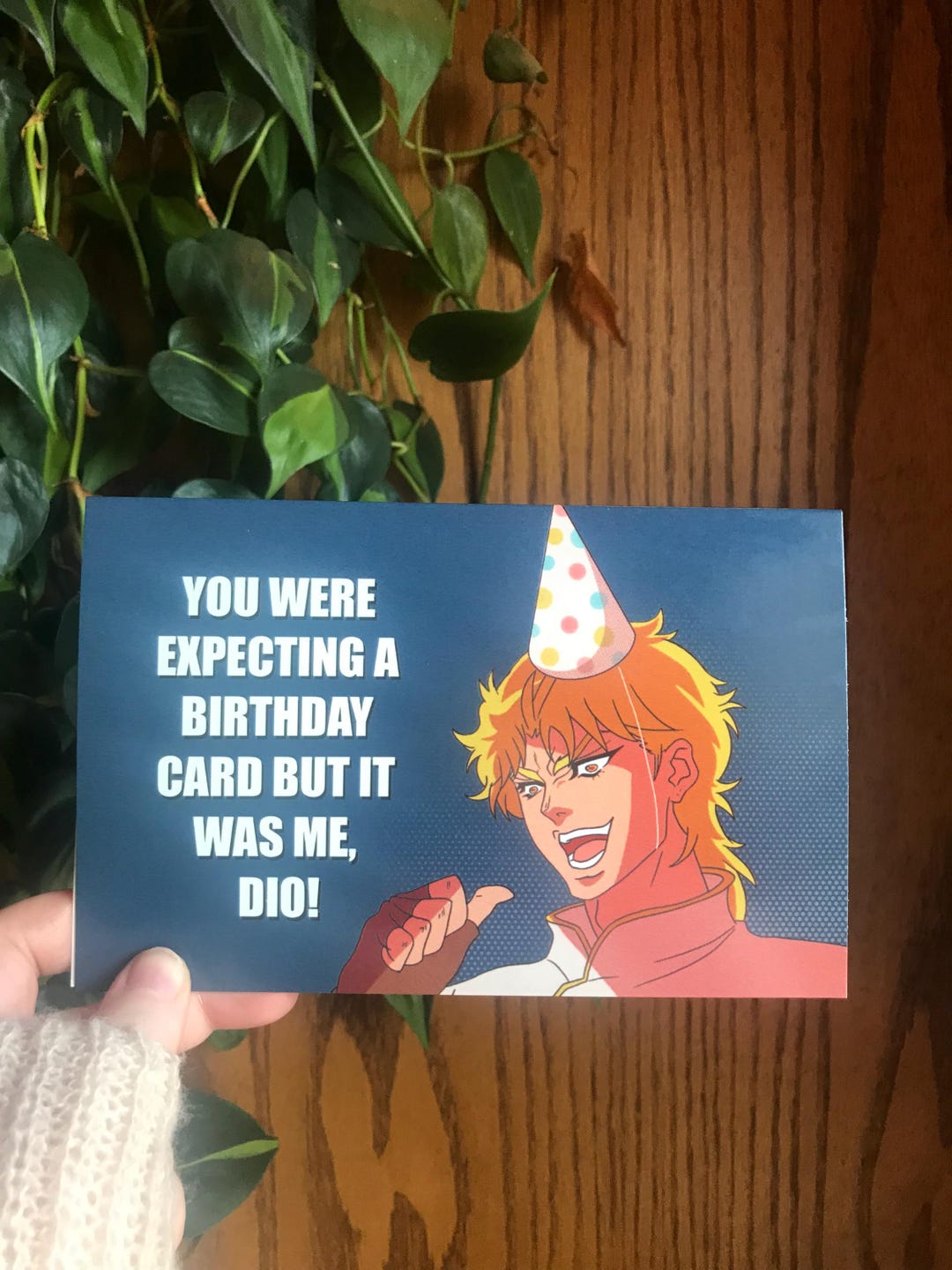 Dio Birthday Card | You Were Expecting A Birthday Card but It Was Me ...