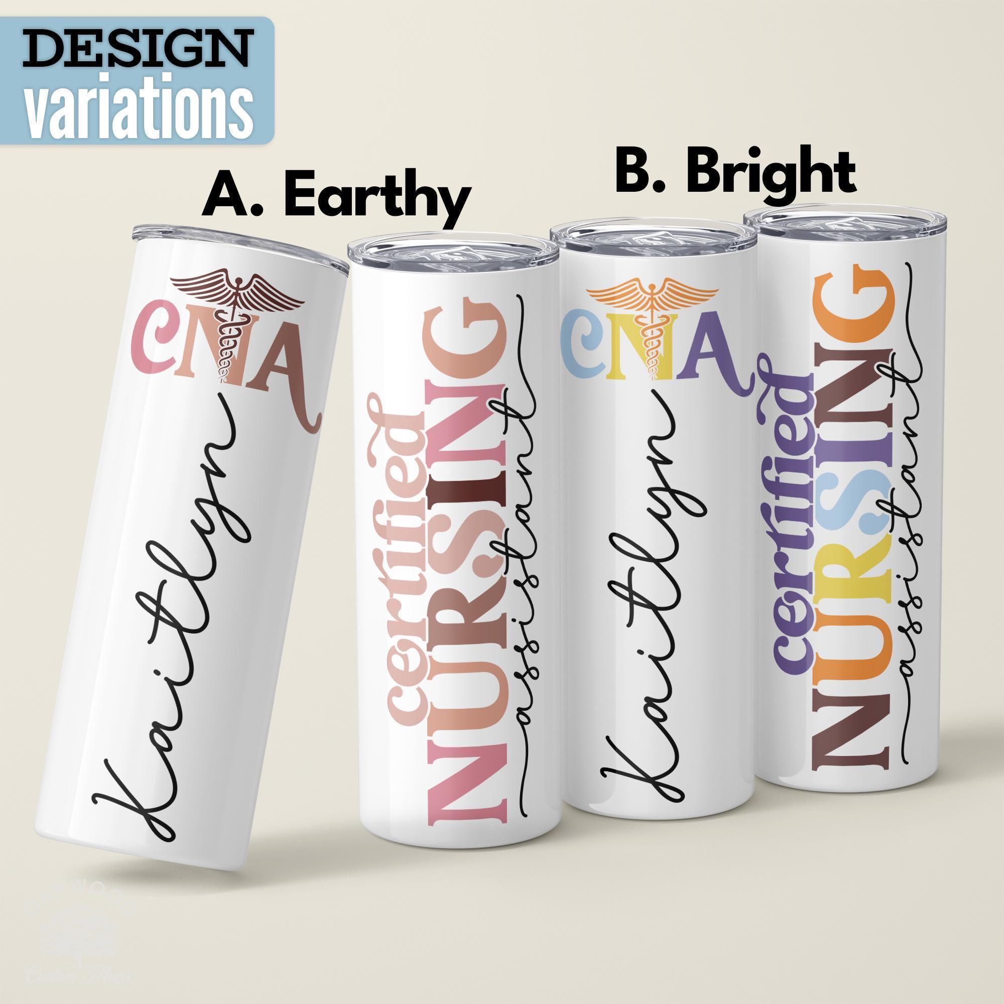 Personalized CNA Tumbler, Custom Certified Nursing Assistant Gift for ...