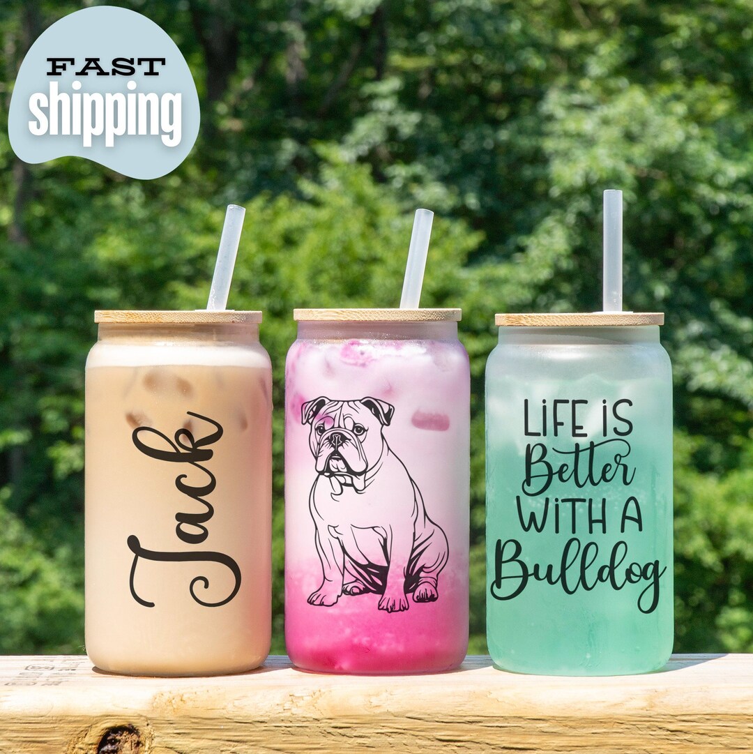 Personalized Bulldog Frosted Glass Cup, Custom Bulldog Sipper Cup ...