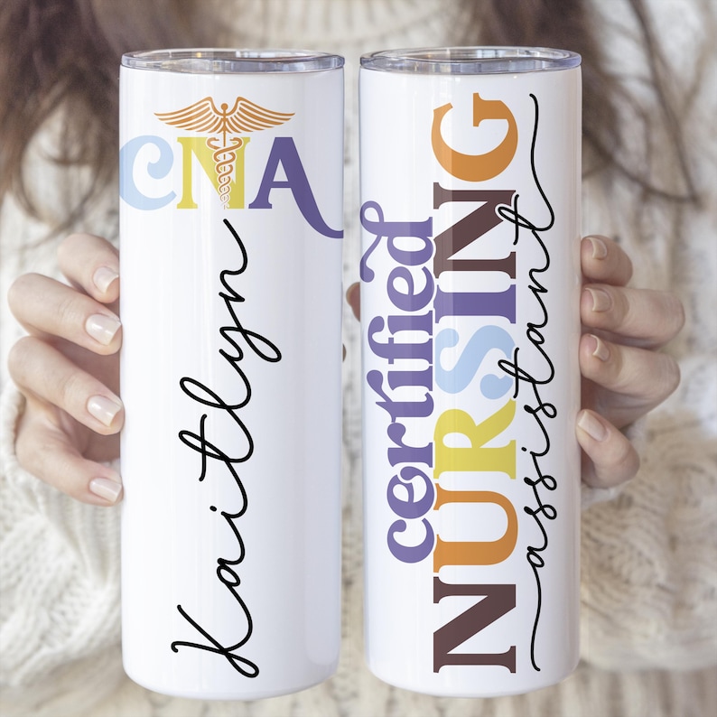 Personalized CNA Tumbler, Custom Certified Nursing Assistant Gift for ...