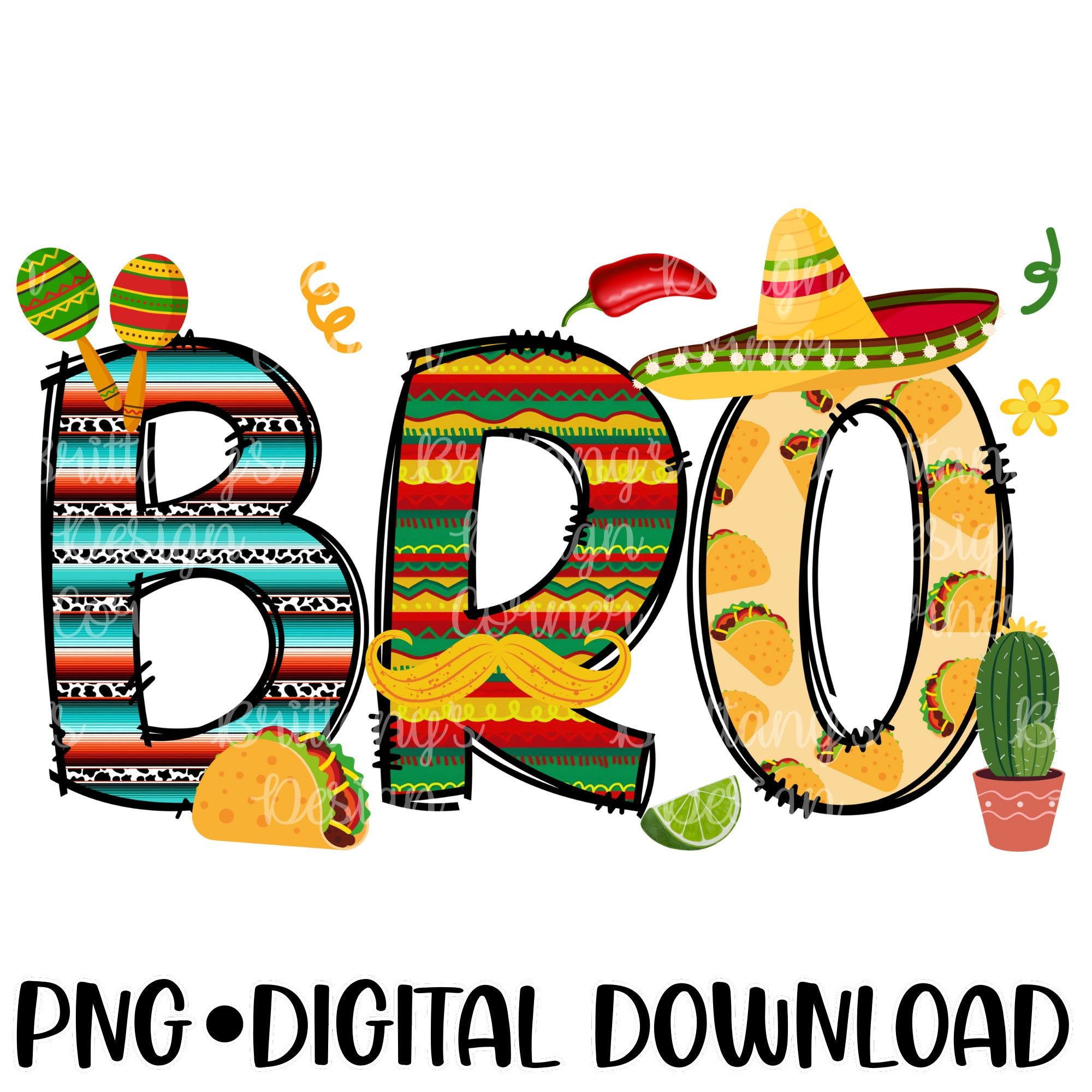 Bro Png, Mexican Bro Png, Spanish Style Png, Bro, Instant Download ...