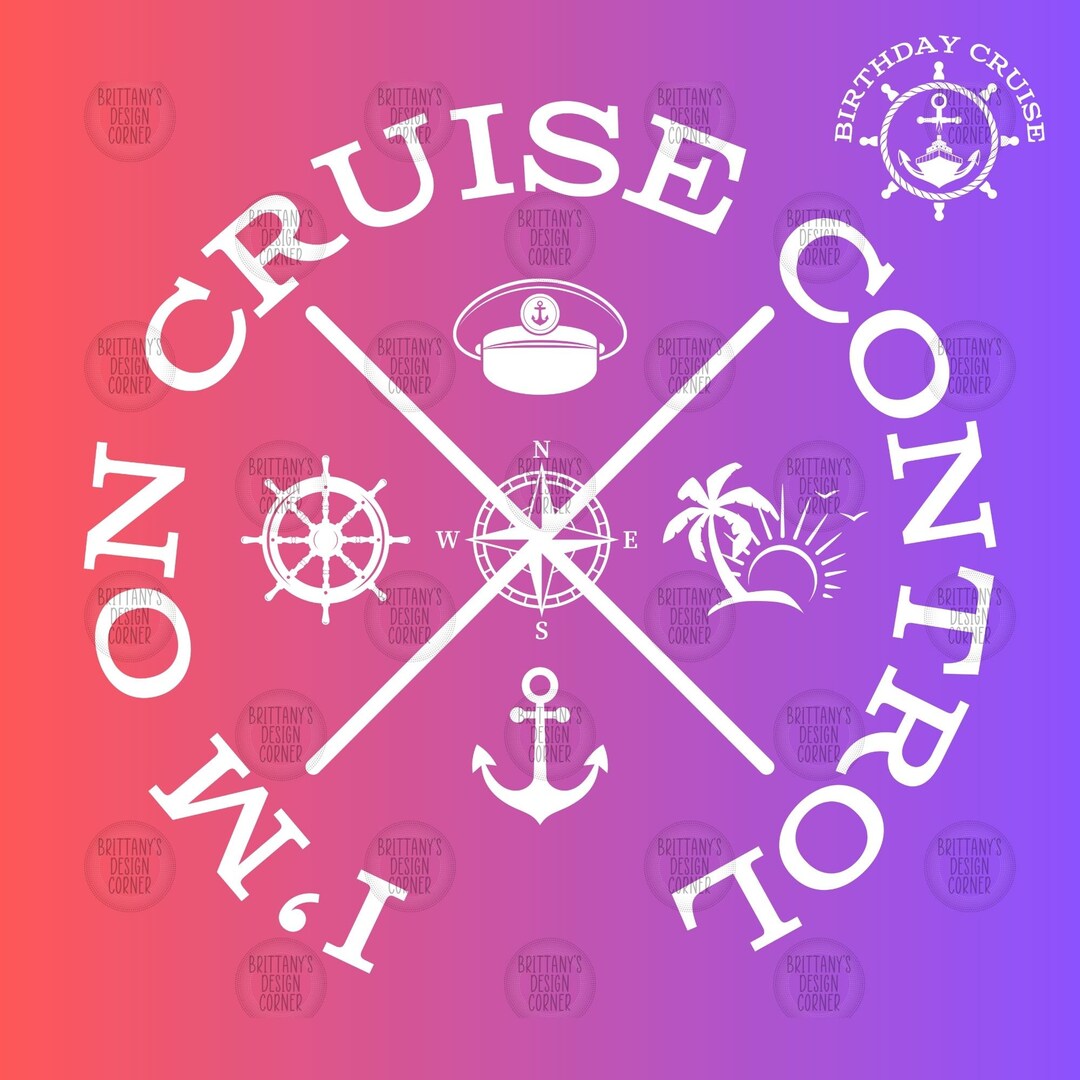 Cruise Control Png, Cruising Png, Vacation Png, Digital Download - Etsy