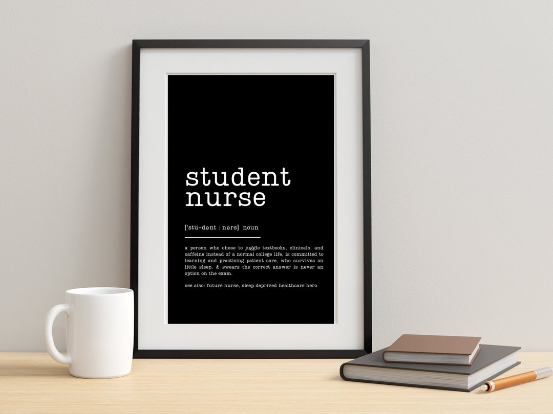 Student Nurse Definition Black Print | Student Nurse Gift | Nursing ...