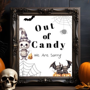 Printable Halloween Candy Bowl Sign Out of Candy Sign Halloween Take ...