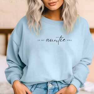 In My Auntie Era, Sweatshirt, Auntie Era Shirt, Aunt Era Shirt ...