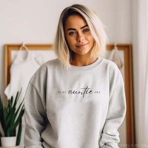 In My Auntie Era, Sweatshirt, Auntie Era Shirt, Aunt Era Shirt ...