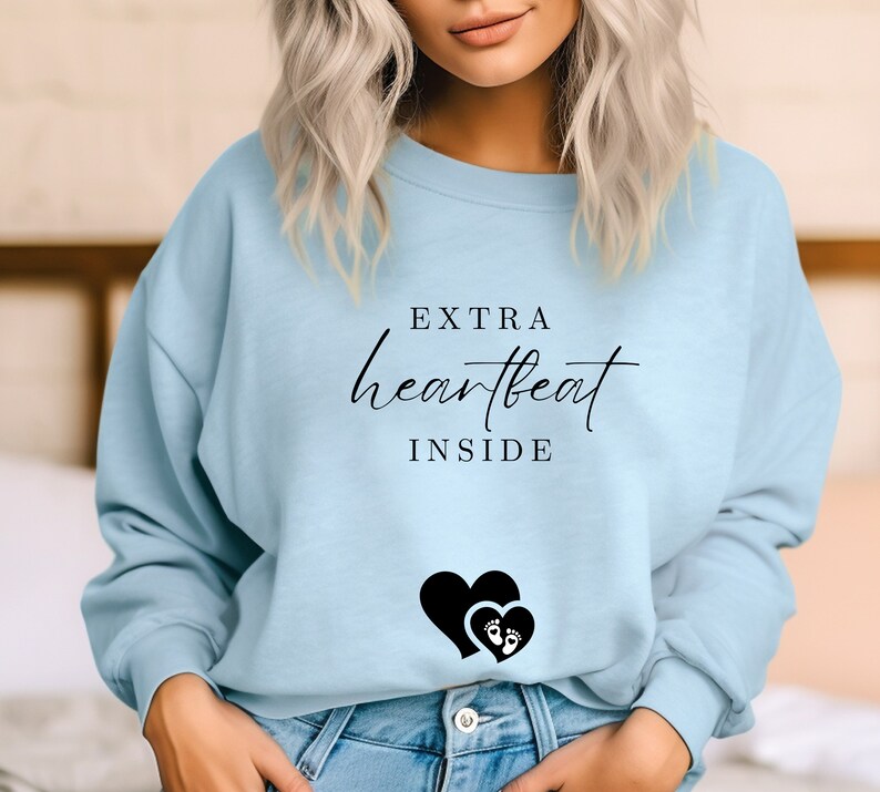 Extra Heartbeat Inside Sweatshirt Pregnancy Reveal Sweatshirt Baby ...