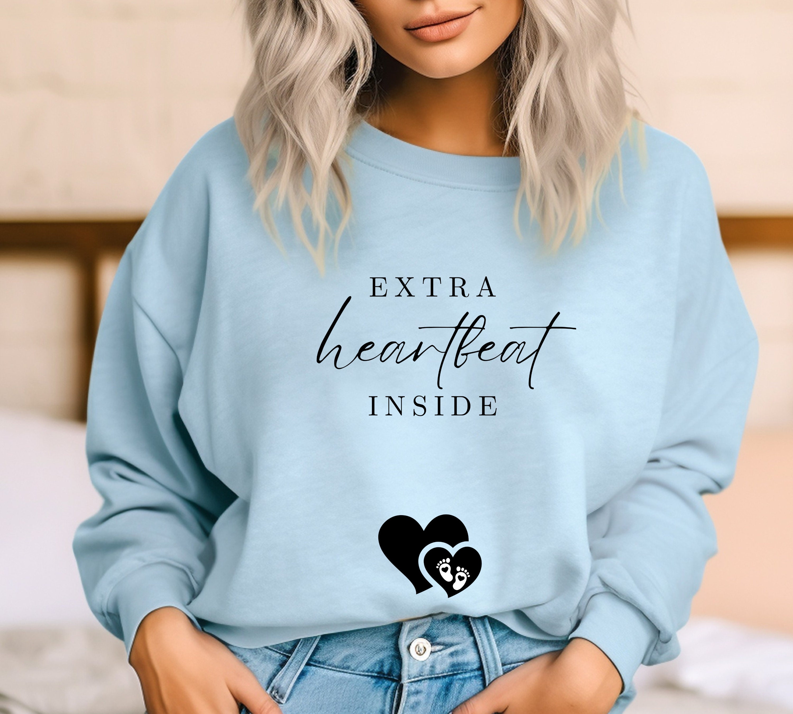 Extra Heartbeat Inside Sweatshirt Pregnancy Reveal Sweatshirt Baby ...