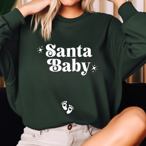 Santa Baby Sweatshirt Christmas Pregnancy Reveal Sweatshirt Maternity Sweatshirt Pregnant ...