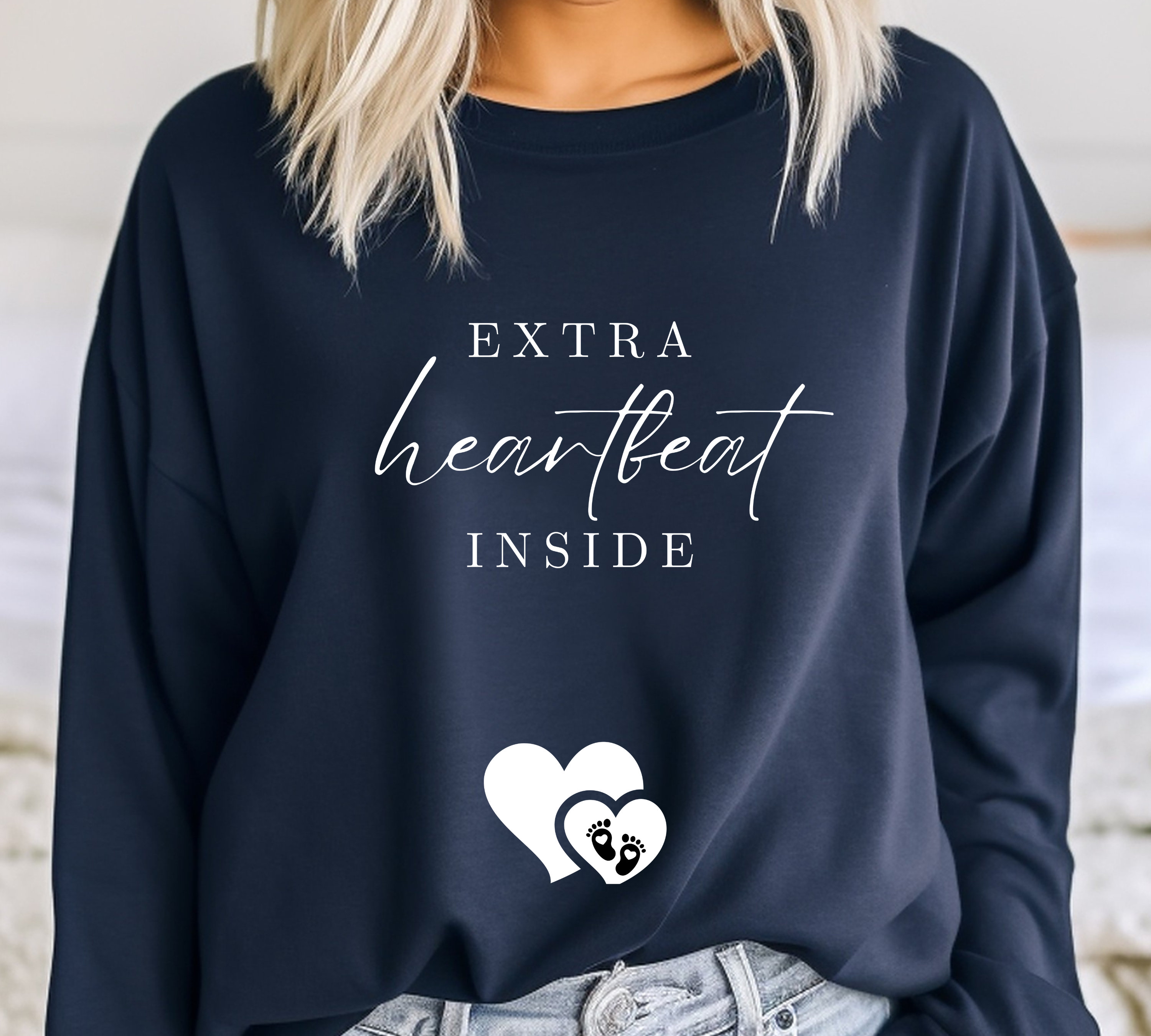 Extra Heartbeat Inside Sweatshirt Pregnancy Reveal Sweatshirt Baby ...