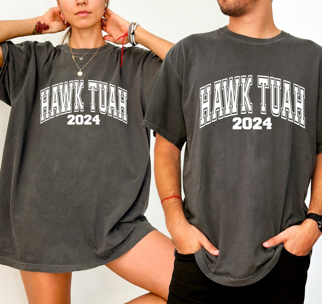Hawk Tuah Spit on That Thang 2024 Shirt Hawk Tuah 24 Funny Trendy ...