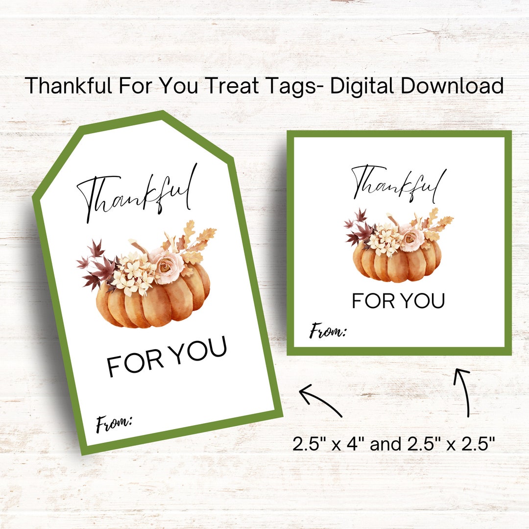 Thanksgiving Gift Tags, Thankful for You Autumn Treat Tags, Classroom ...