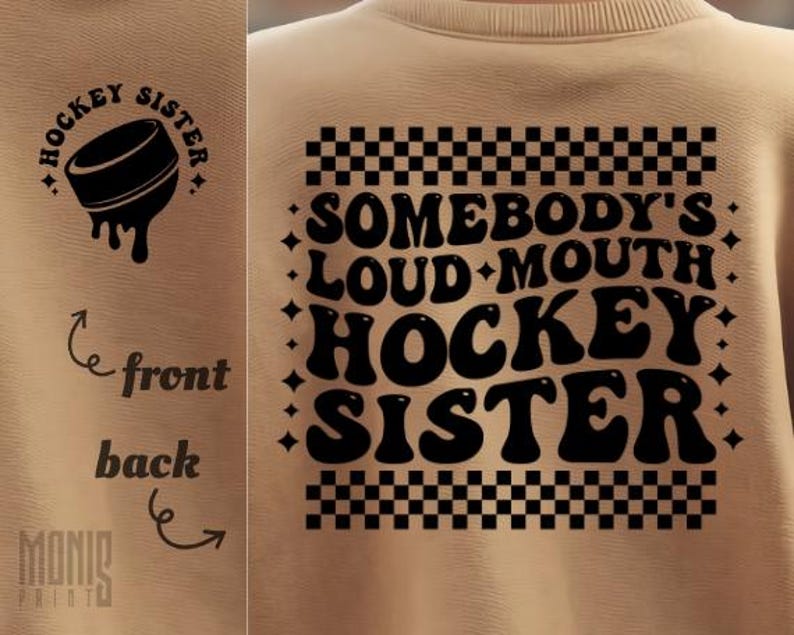 Somebody's Loud Mouth Hockey Sister SVG PNG PDF Hockey Sister Png Sport ...