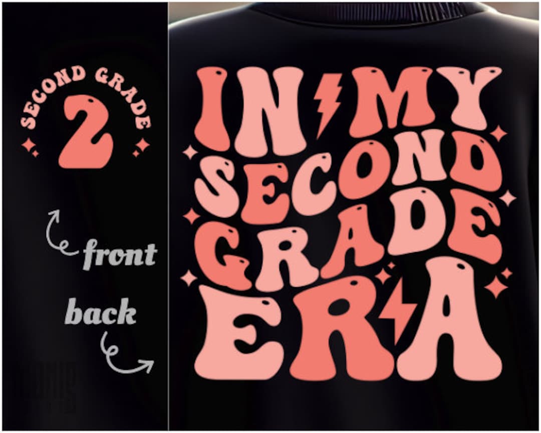 In My Second Grade Era SVG PNG PDF 2nd Grade Era Svg Groovy Second Grade Svg Second Grade ...