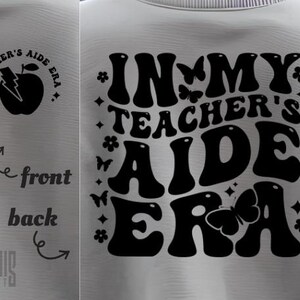 In My Teacher's Aide Era SVG PNG PDF Cool Teacher Svg Teacher's Aide ...