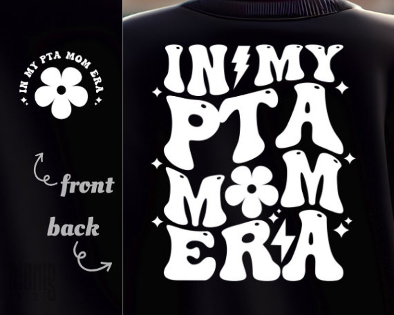 In My PTA Mom Era Svg Png Pdf Parent Teacher Association Shirt PTA Svg ...