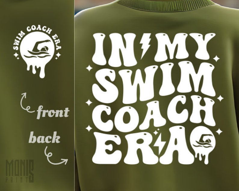 In My Swim Coach Era SVG PNG PDF Swimming Shirt Svg Swimming Svg ...