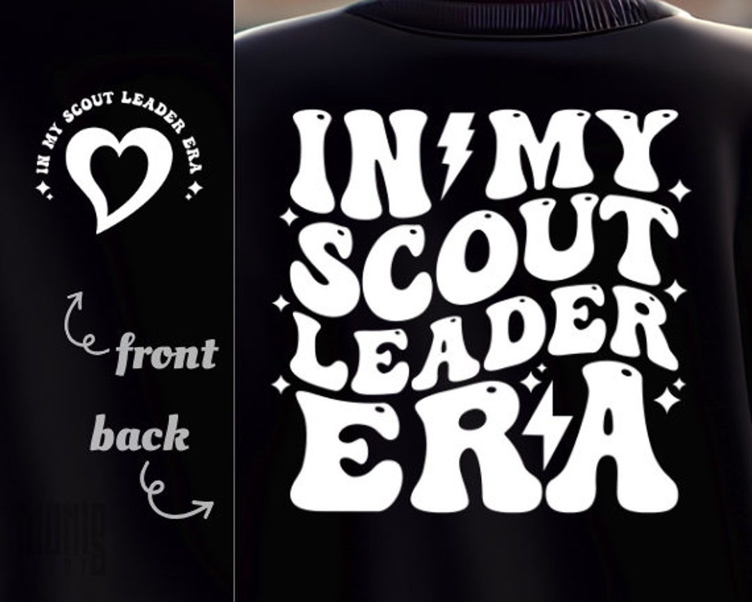 In My Scout Leader Era SVG PNG PDF Girl Scout Era Svg Scout Era Svg ...