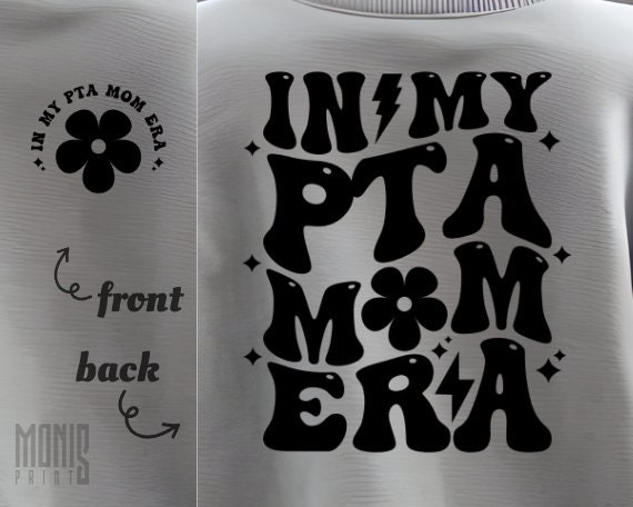 In My PTA Mom Era Svg Png Pdf Parent Teacher Association Shirt PTA Svg ...